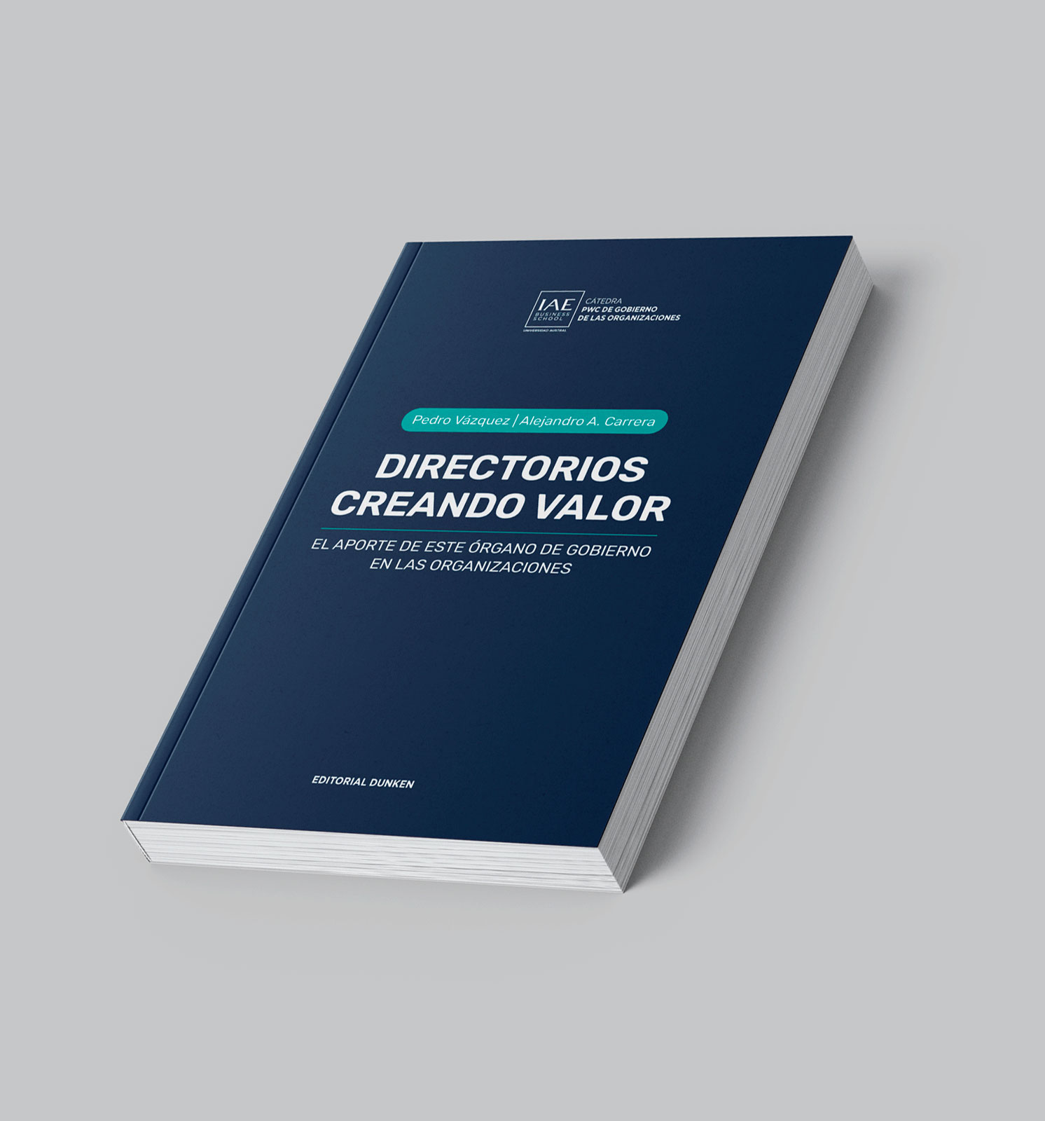 Directorios creando valor: un libro para consultar y subrayar - IAE ...